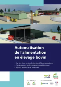 Automatisation de l'alimentation en élevage bovin - Recherche & Développement Chambre d ...